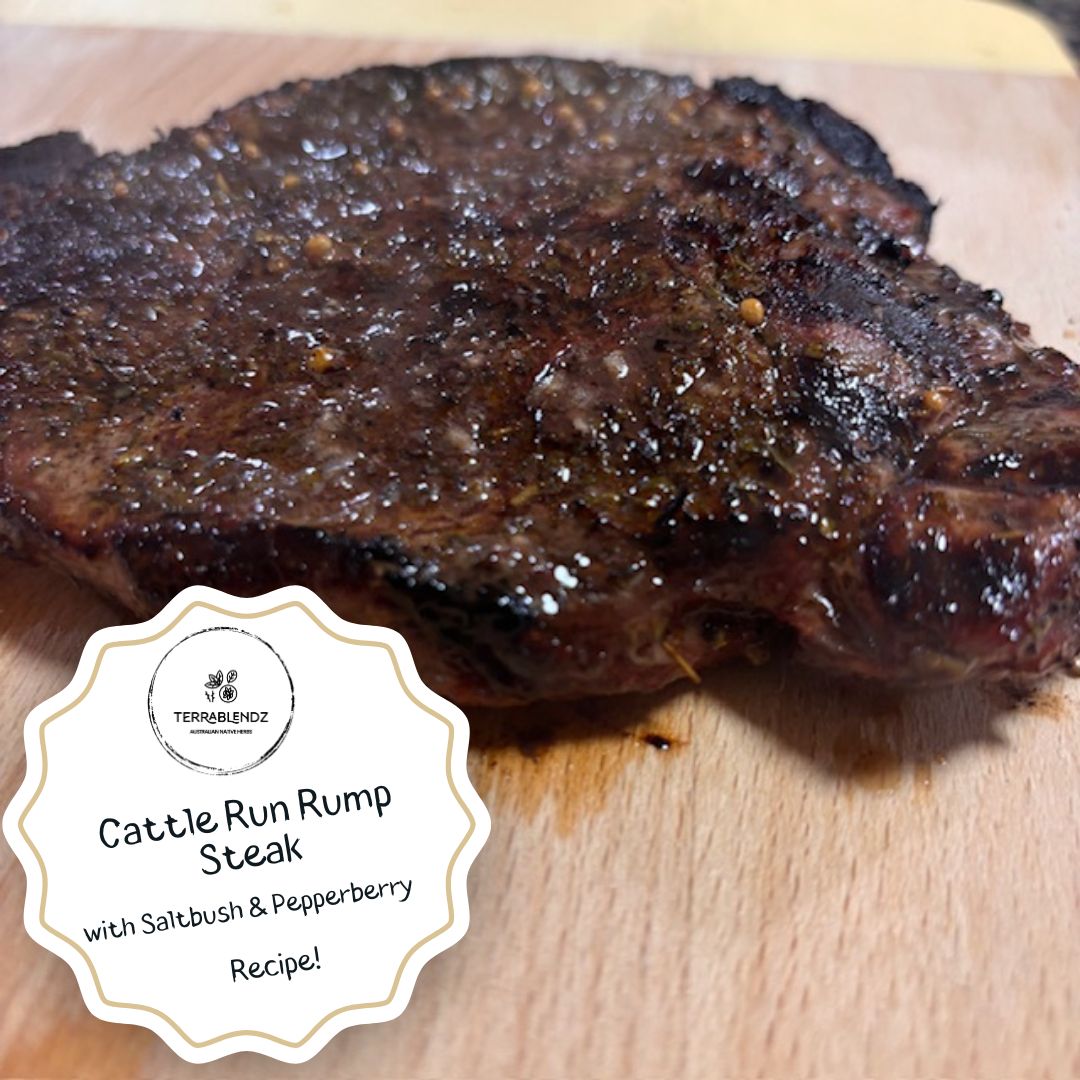 Saltbush and Pepperberry Rump Steak: Cattle Run Steak Rub – Terrablendz